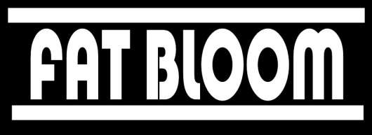 Fat Bloom TOP